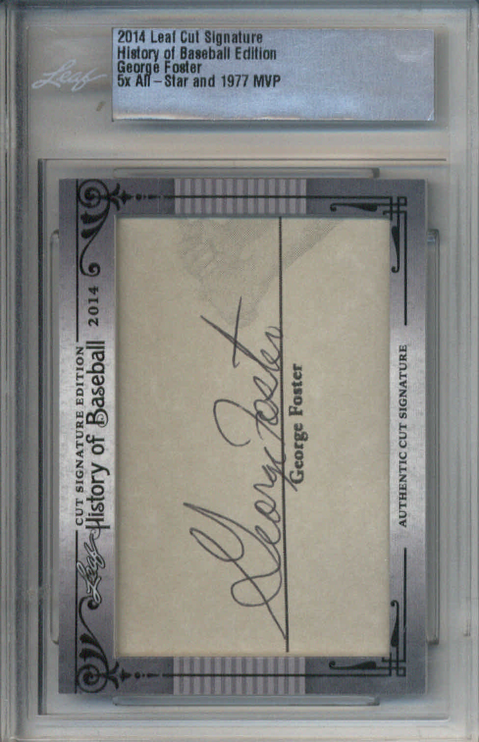 2014 Leaf Cut Signature History of Baseball Edition George Foster All ...